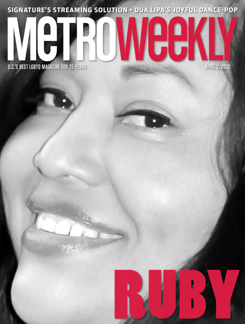 Ruby Corado - Metro Weekly Magazine - April 2, 2020 - Metro Weekly