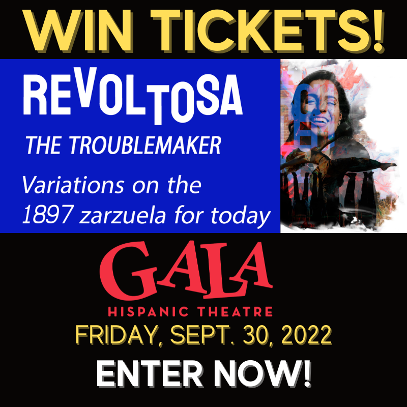 Win Tickets to Revoltosa at GALA Hispanic! - Metro Weekly